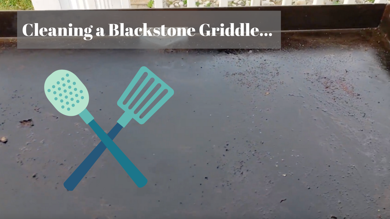 Cleaning a Blackstone Griddle - Rob's Backyard BBQ