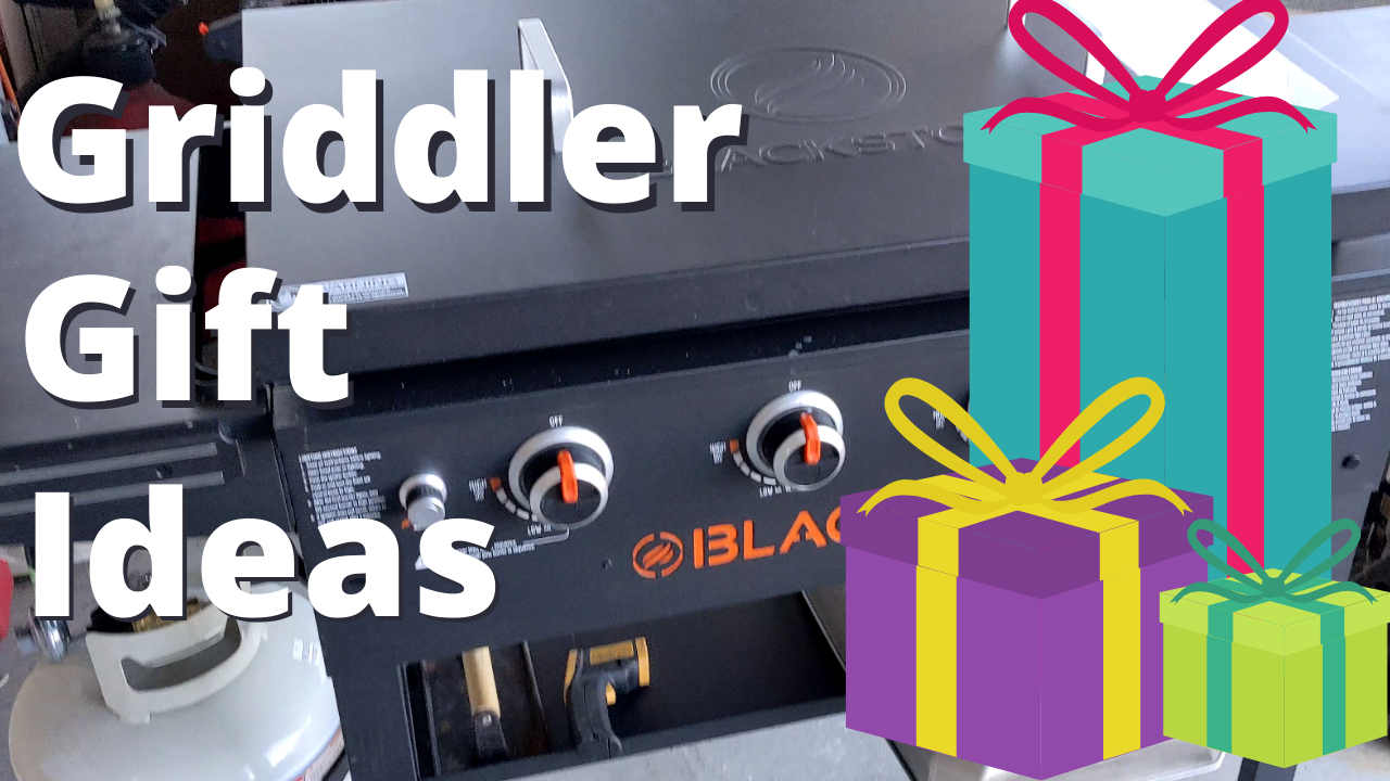 Gift Guide for the Griddler! Blackstone or any brand! - Rob's Backyard BBQ