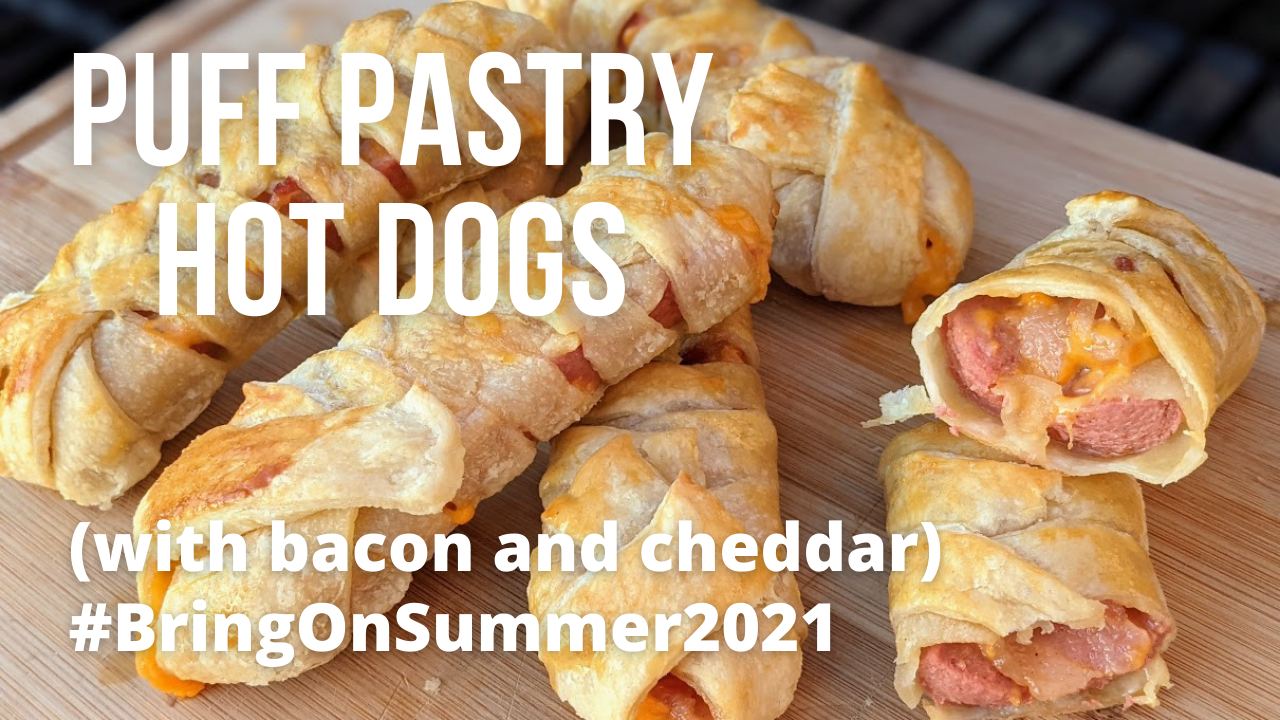 Puff Pastry Cheddar & Bacon Hot Dogs - Rob's Backyard BBQ