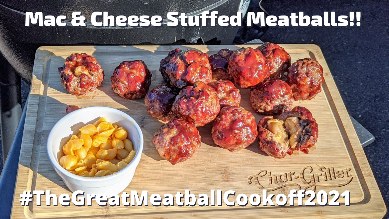 Mac & Cheese Stuffed Meatballs on the Char-Griller Akorn - Rob's ...